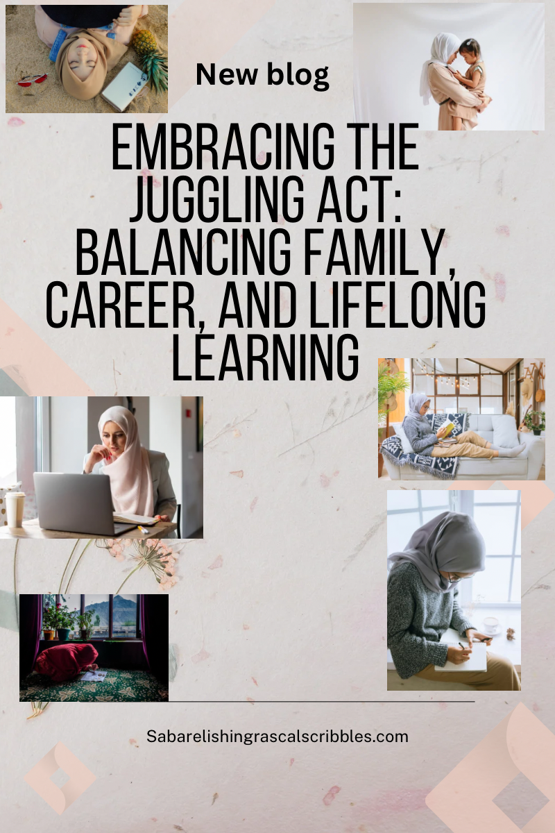 Embracing the Juggling Act: Balancing Family, Career, and Lifelong ...